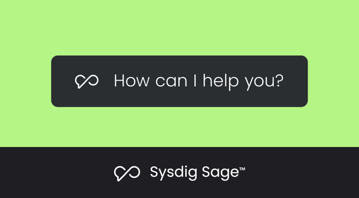 Sysdig Sage | ブログ | Sysdig | 株式会社SCSK